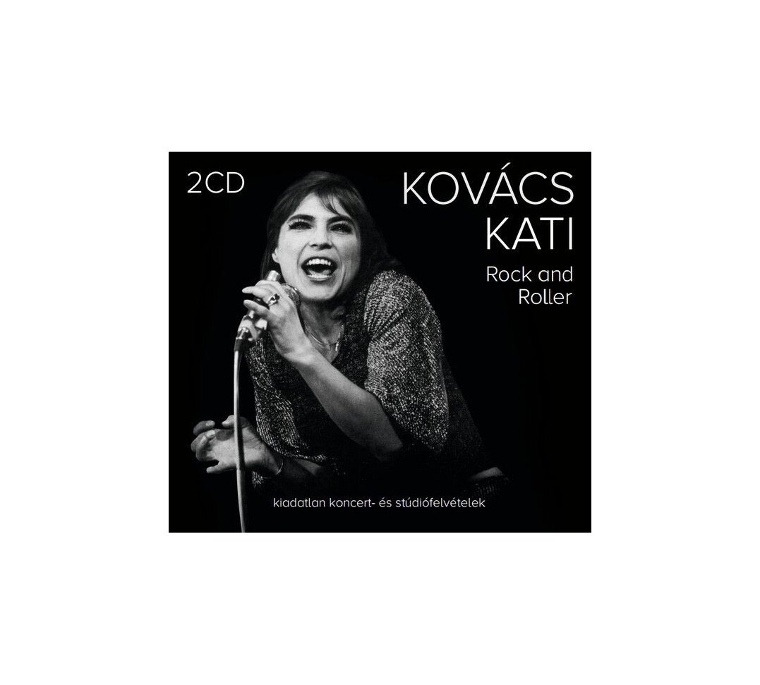 Диск Kov cs Kati - Rock And Roller (Kiadatlan Koncert- s St di felv telek) (2 CD)