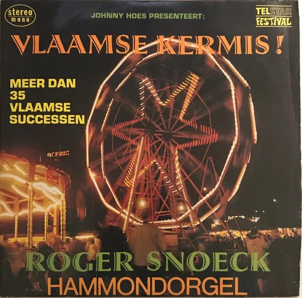 Roger Snoeck - Vlaamse Kermis! VG