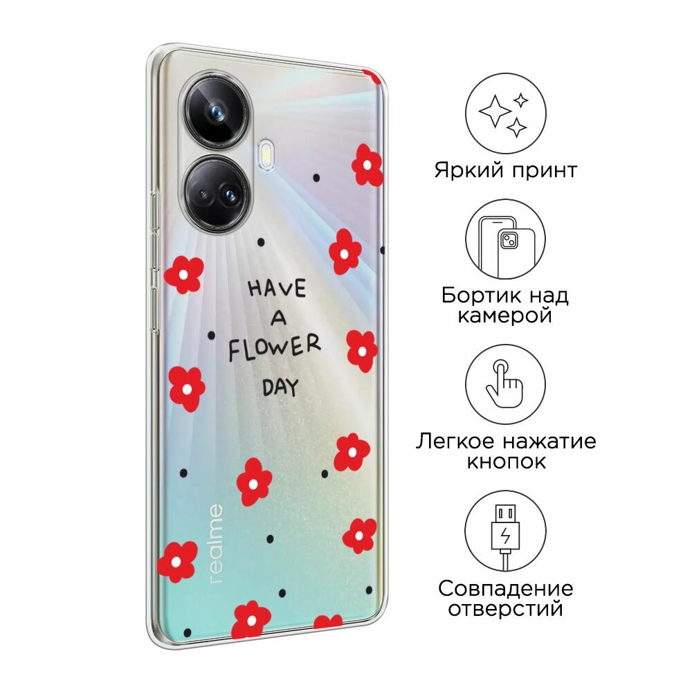 Чехол на Realme 10 Pro+ / Реалми 10 Про+ с принтом "Have a flower day 2", прозрачный — фото 1