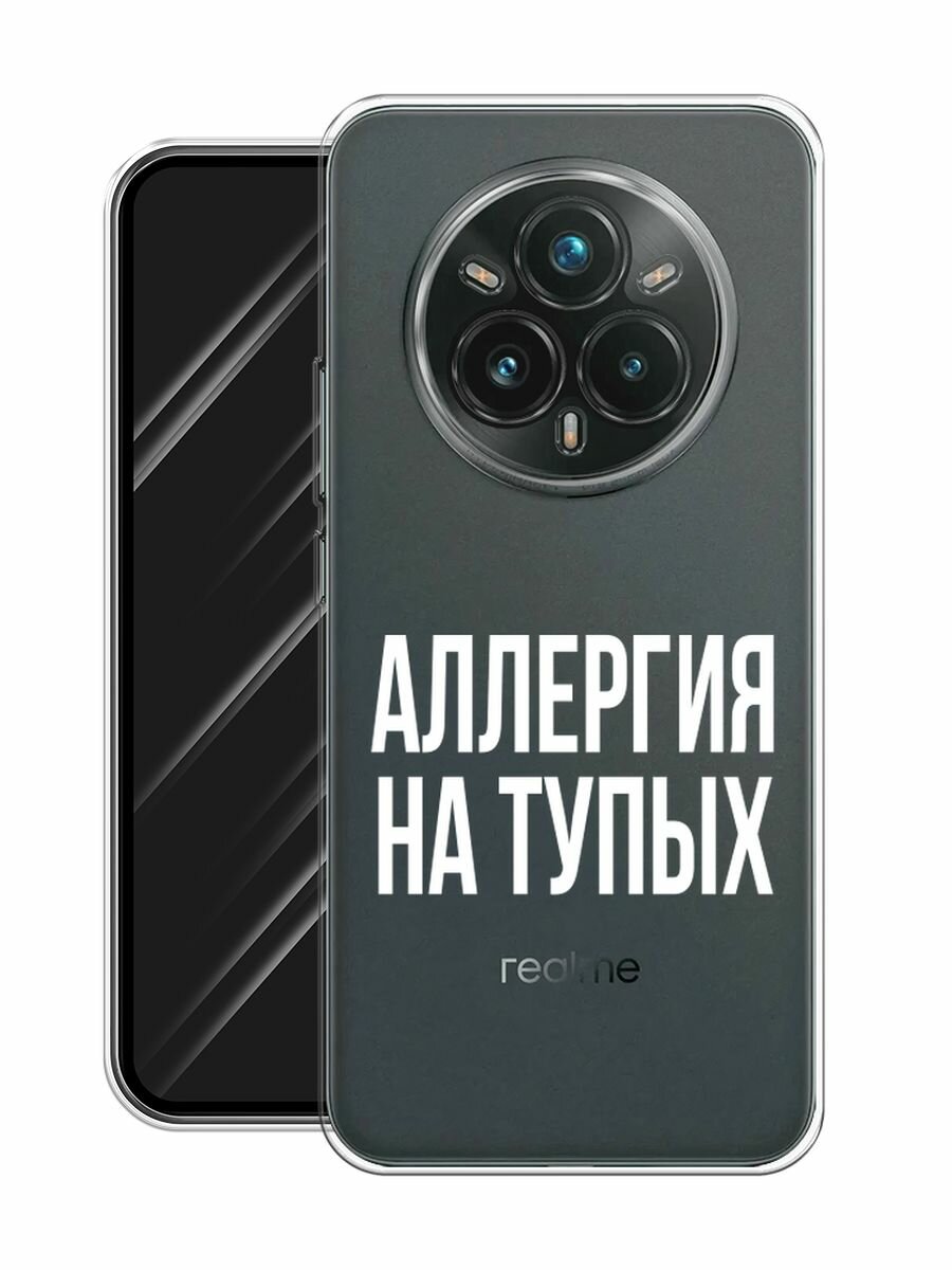 Чехол на Realme 14 Pro / Реалми 14 Про с принтом "Аллергия на тупых", прозрачный — фото 1