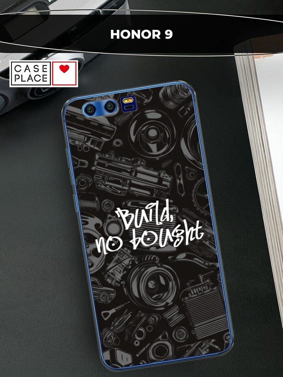 Силиконовый чехол на Honor 9 / Хонор 9 с принтом "Build no bought"