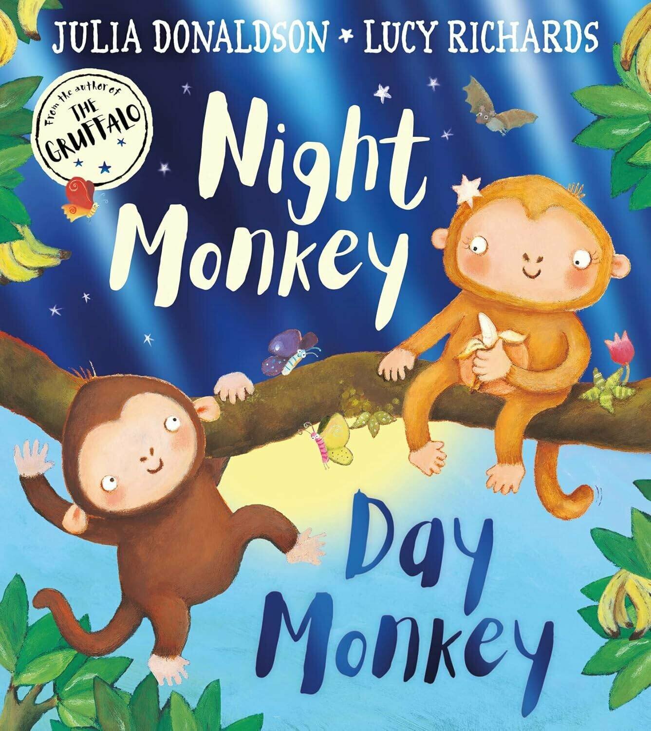 Julia Donaldson. Night Monkey, Day Monkey (Julia Donaldson) Ночная обезьяна, дневная обезьяна (Джулия Дональдсон) /Книги на английском языке