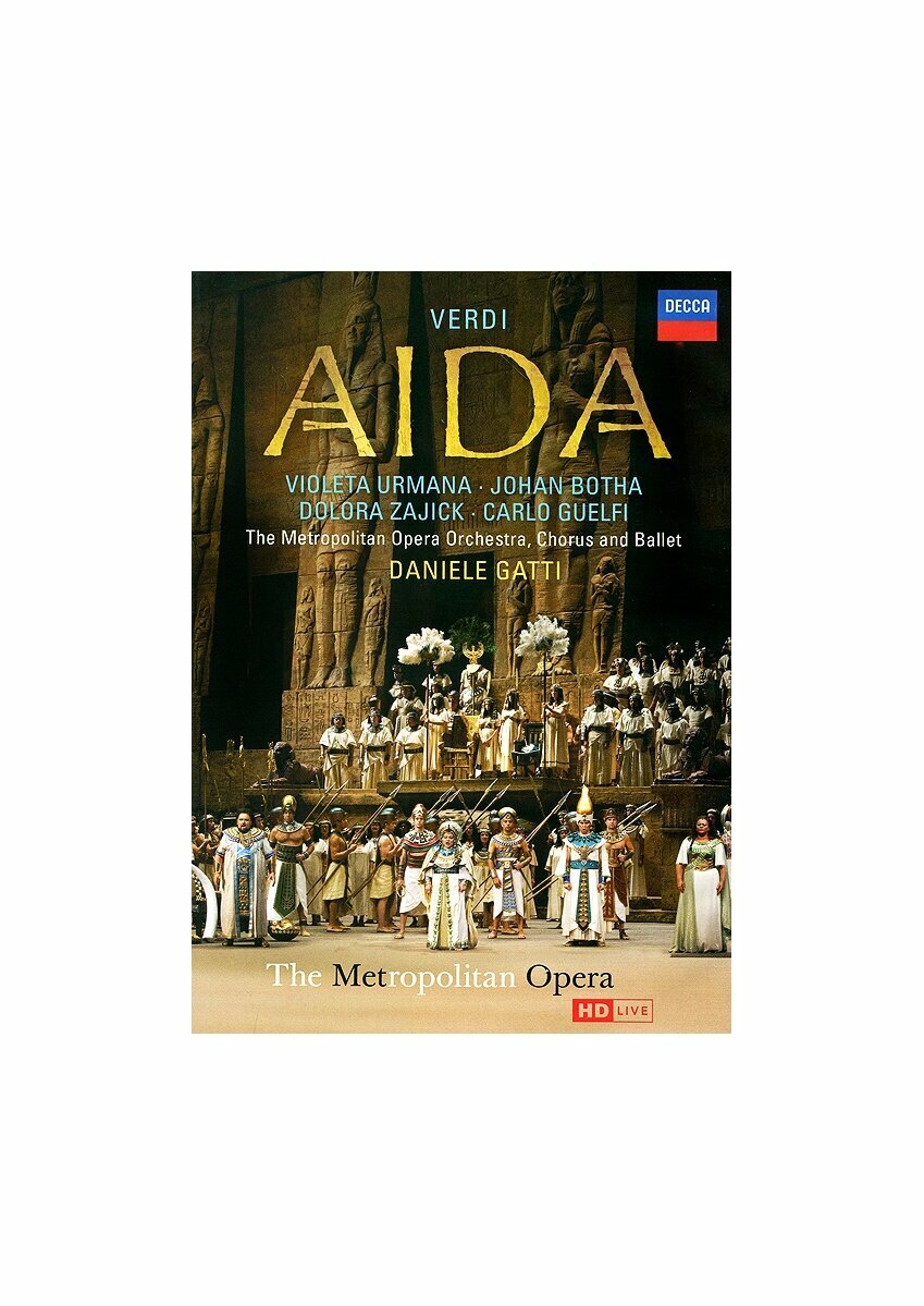 Verdi: Aida - Violeta Urmana, Johan Botha, Dolora Zajick, Metropolitan Opera, Daniele Gatti (2 DVD)