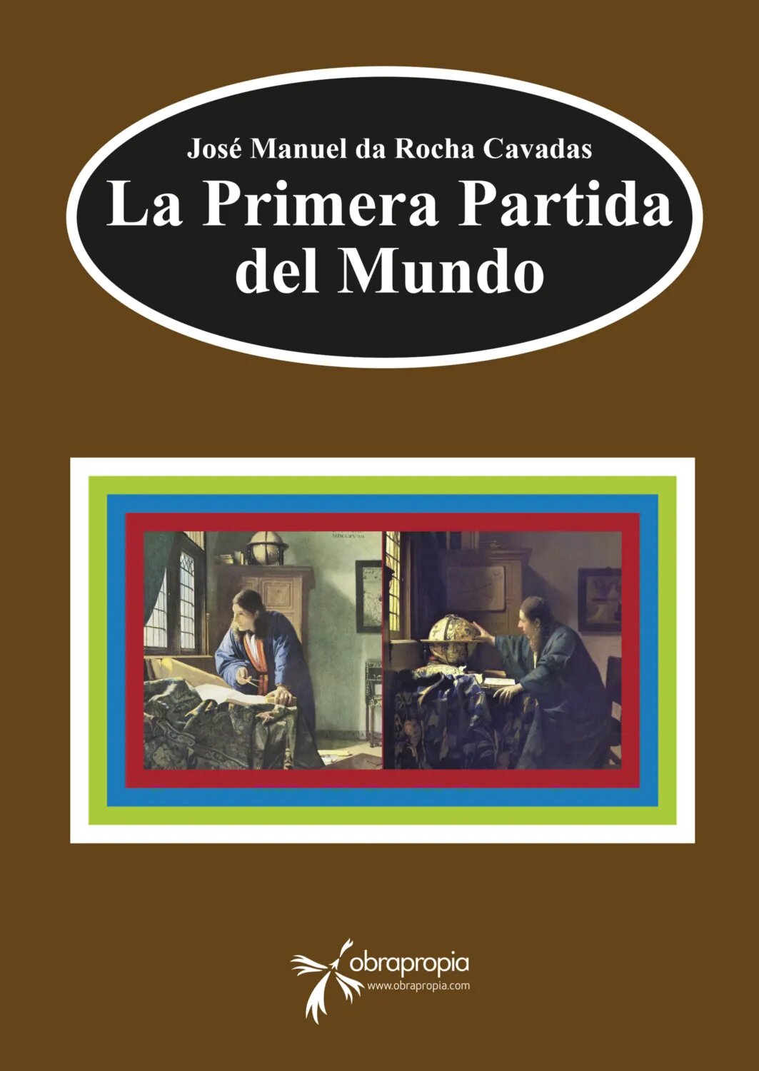 La Primera Partida del Mundo [Цифровая книга]