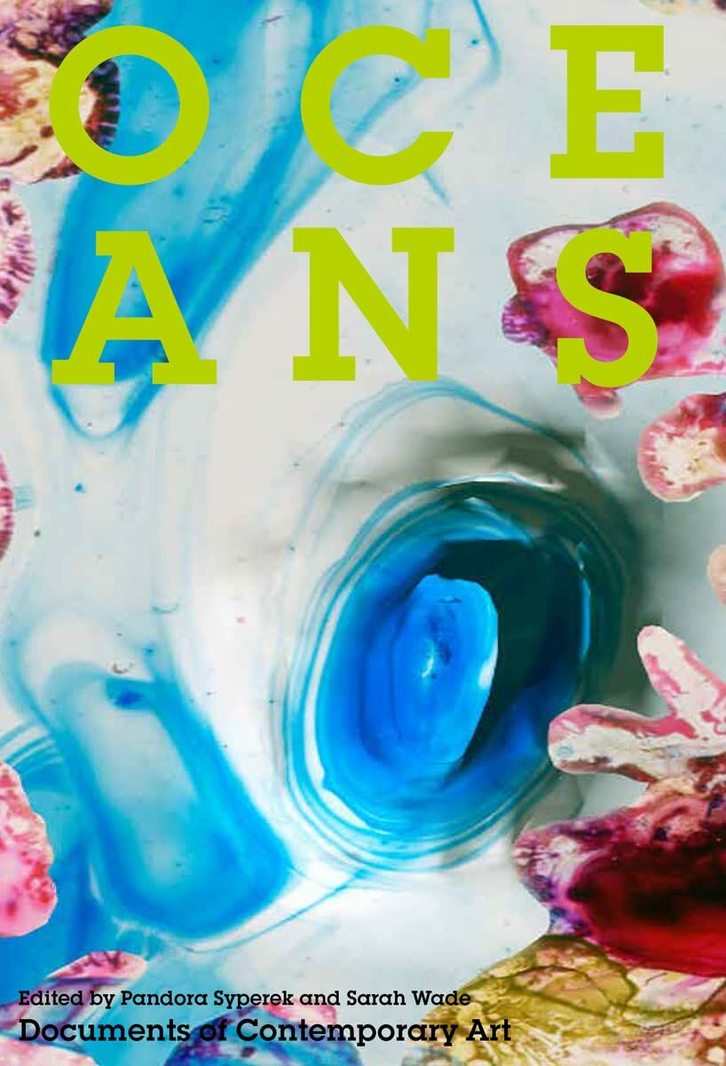 Oceans. Documents of Contemporary Art / Книги об искусстве