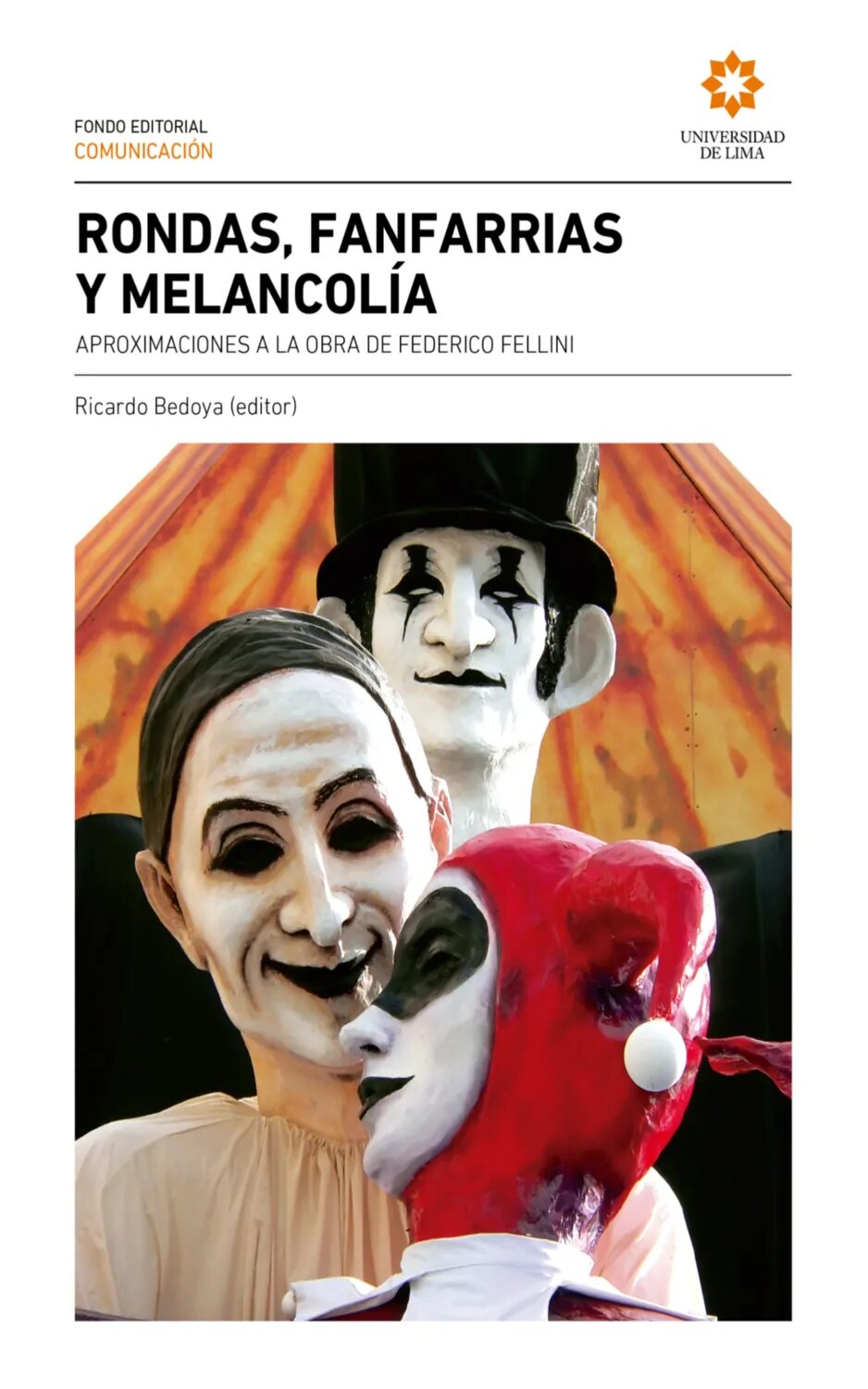 Rondas, fanfarrias y melancolía [Цифровая книга]