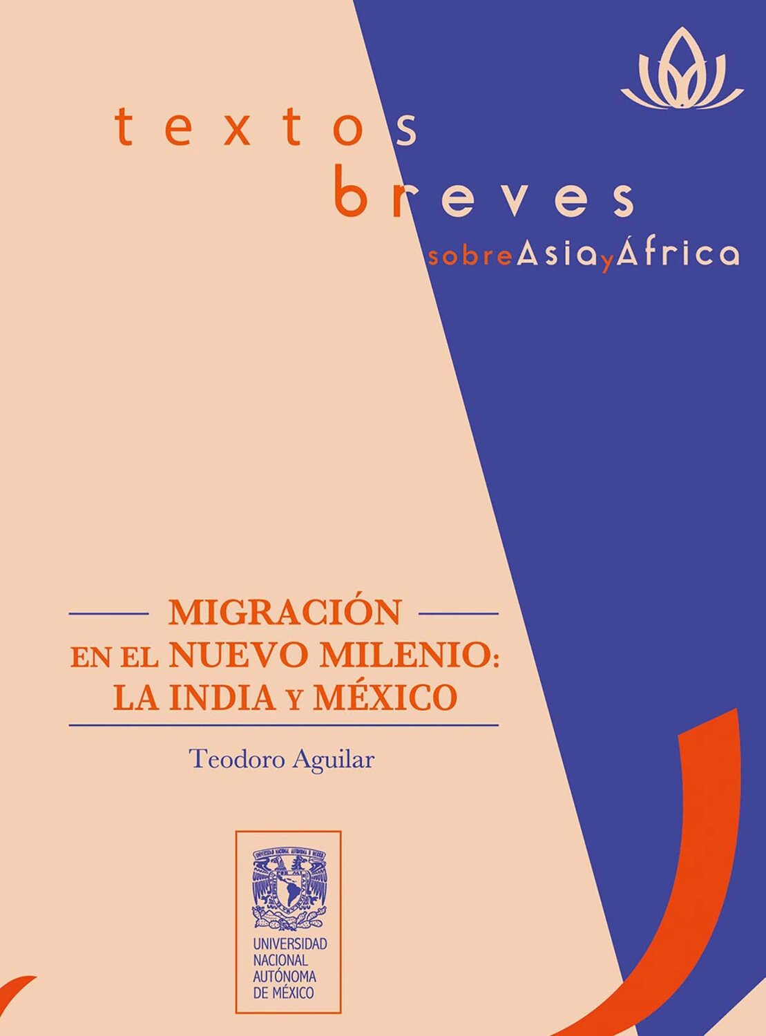 Migración en el nuevo milenio: la India y México [Цифровая книга]