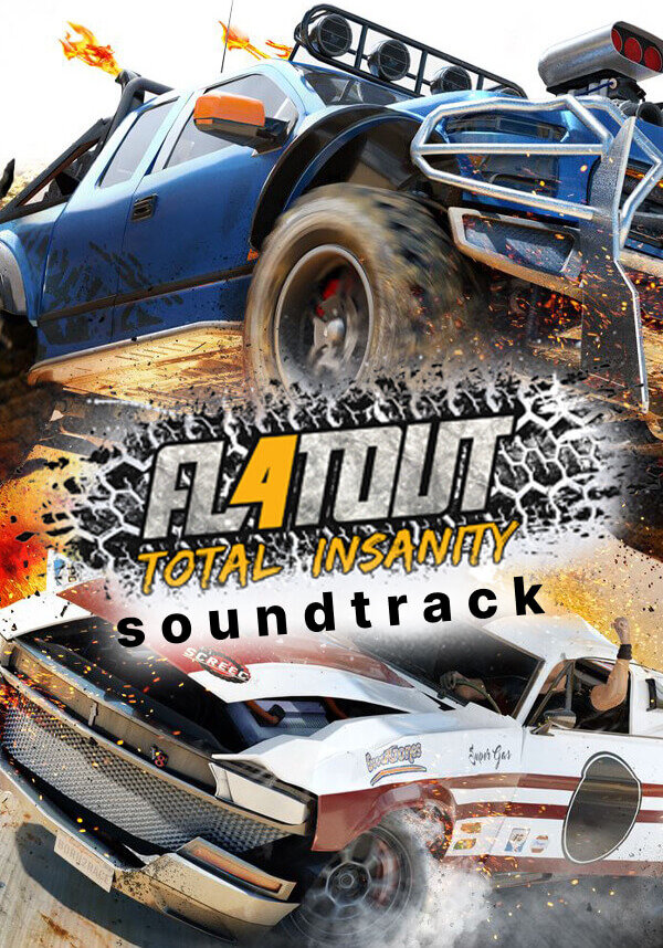 Игра FlatOut 4: Total Insanity - Soundtrack (Steam; PC; Регион активации Весь Мир)