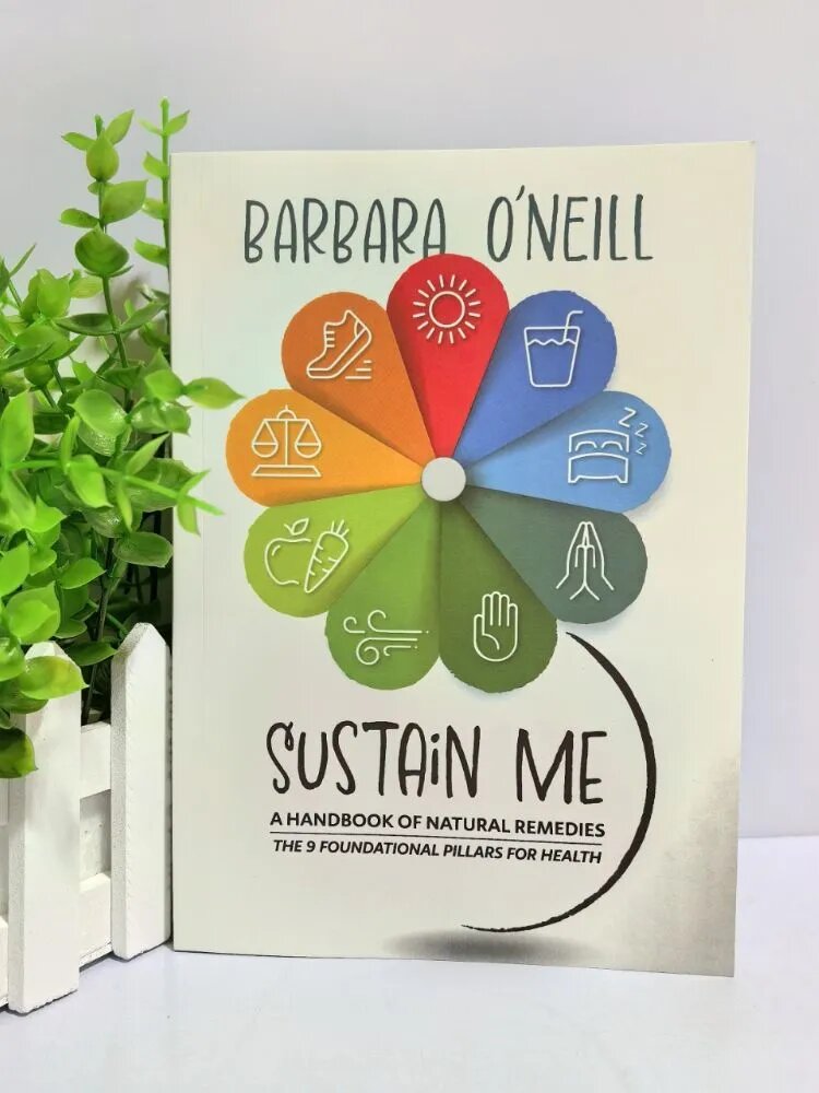 Sustain Me: With Your Words - A Recipe for Life-Barbara O'Neill | Бауэр Ганс