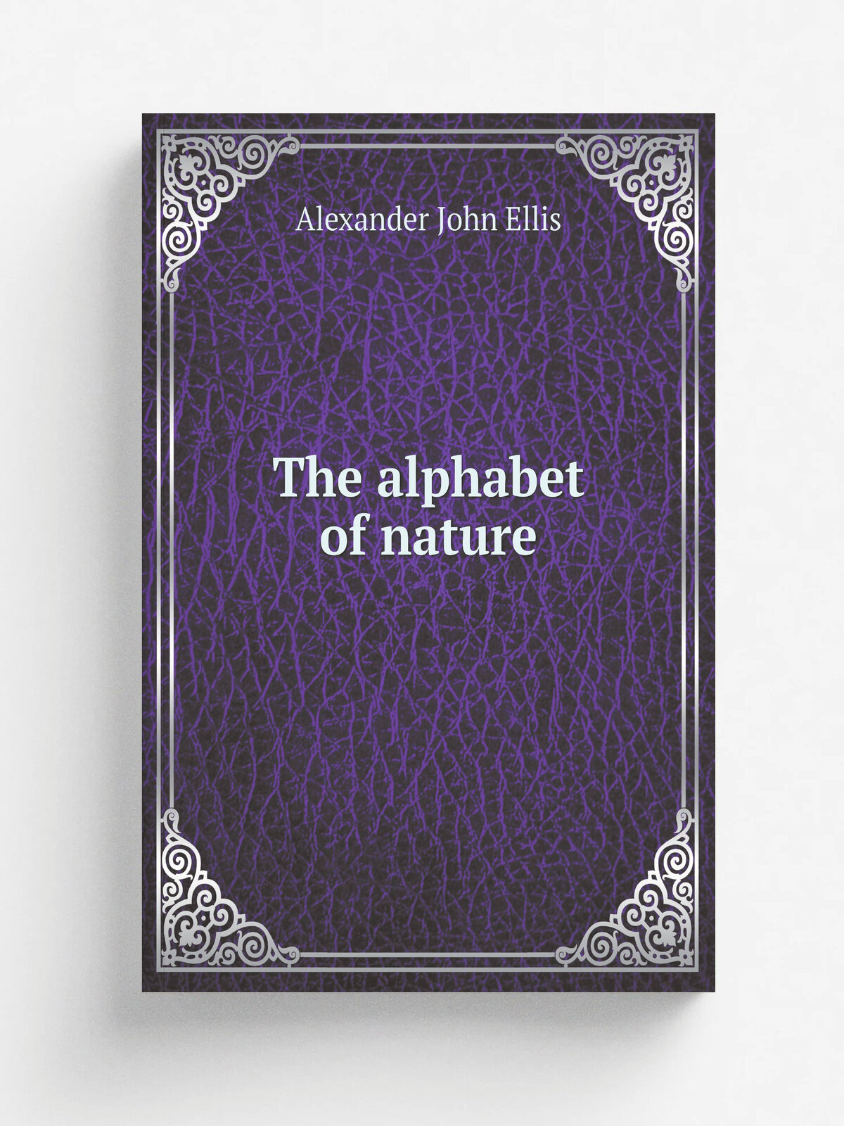 The alphabet of nature