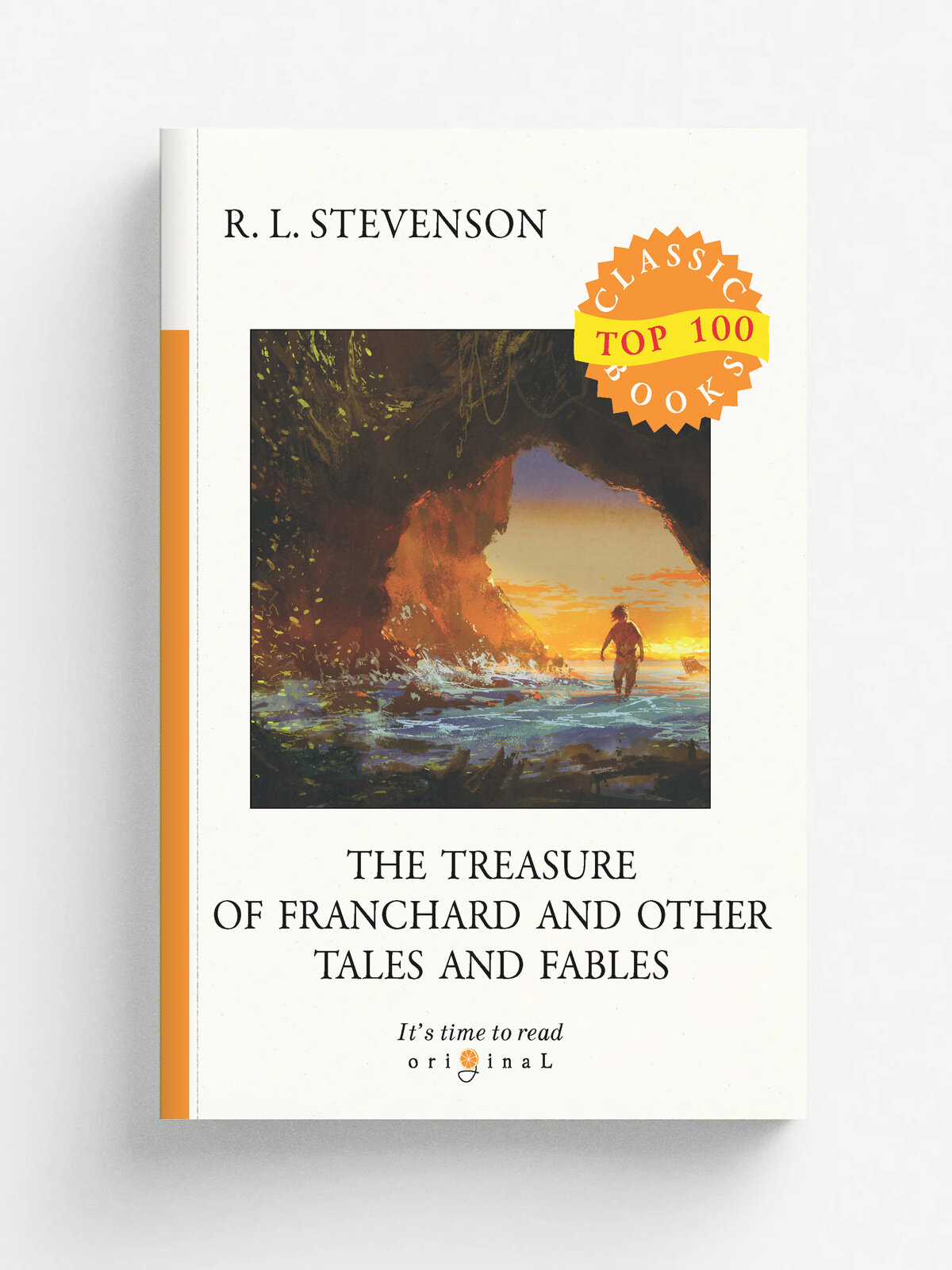 The Treasure of Franchard and Other Tales and Fables/Клад под развалинами Франшарского монастыря и другие рассказы и басни