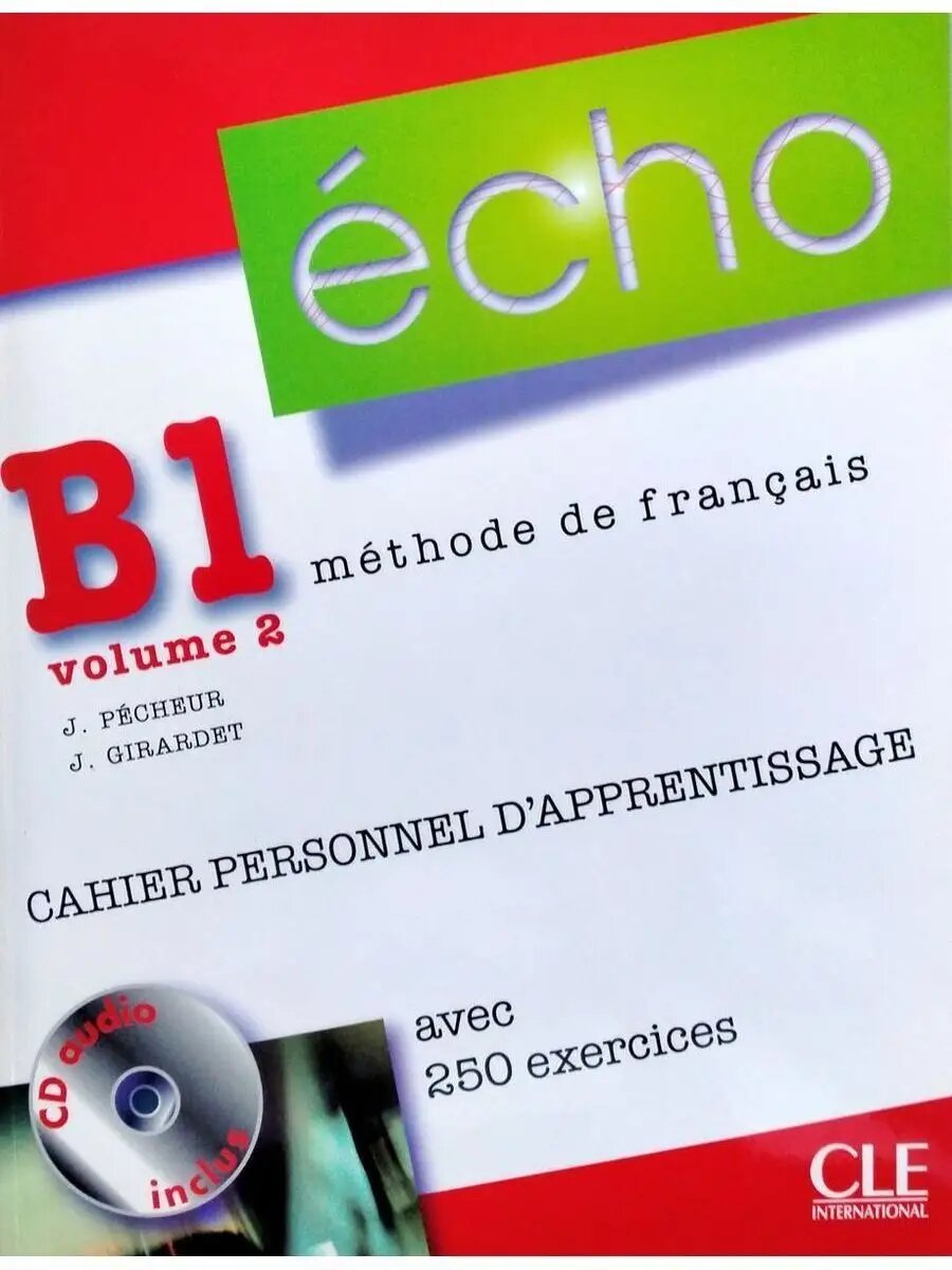 Echo Novelle edition B1.2 Cahier d'exerc | Гибкий в использовании.