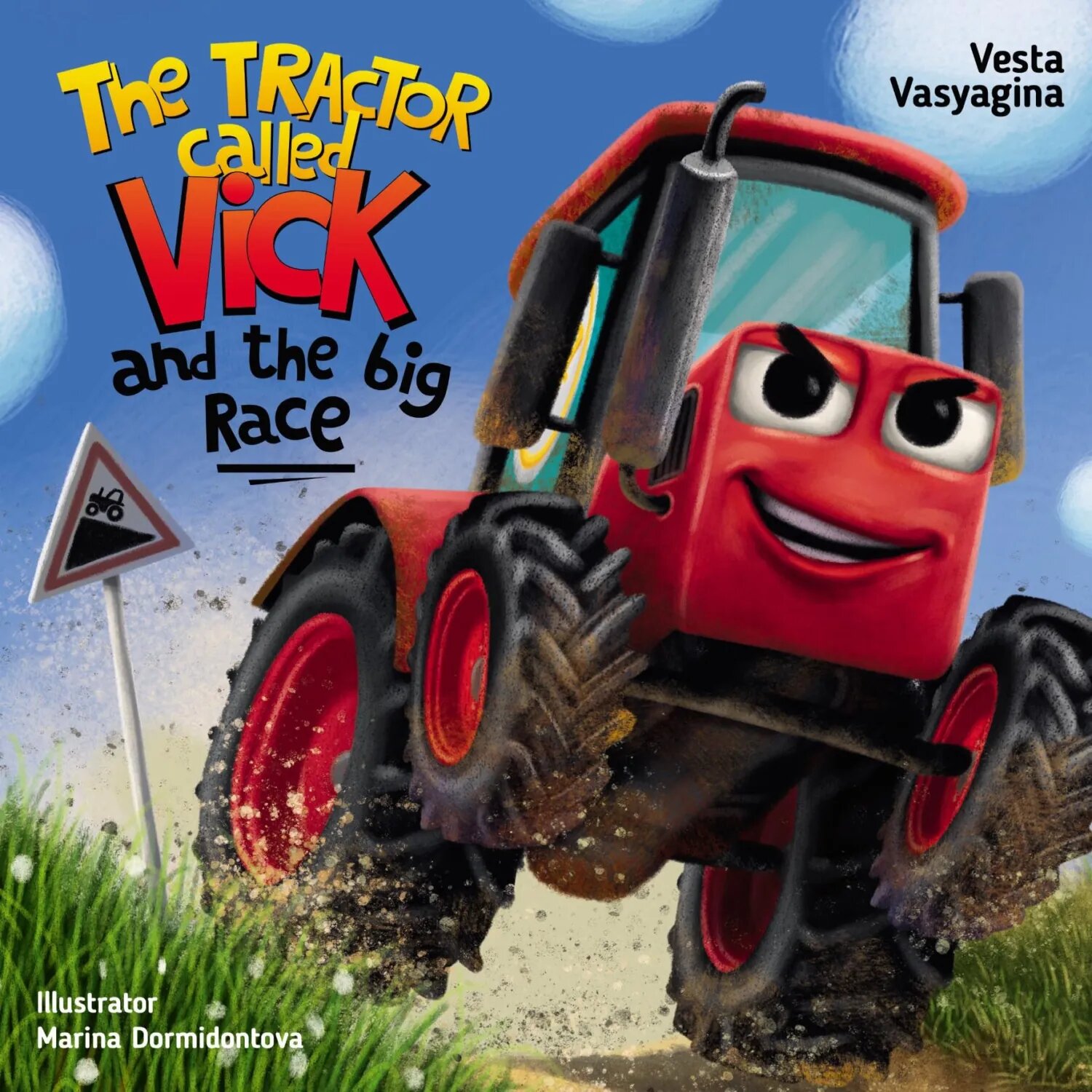 The Tractor Called Vick and the big Race / Трактор Вик и большая гонка [Цифровая книга]