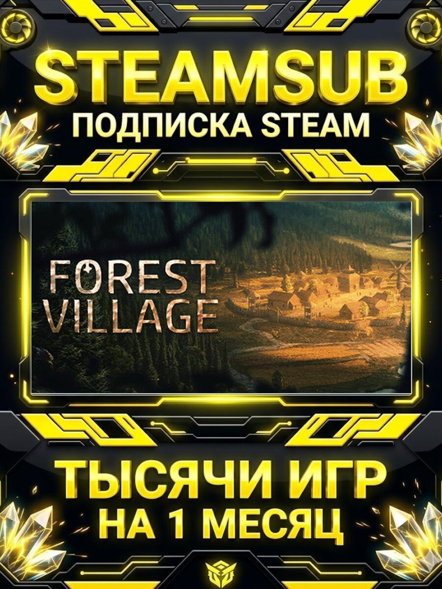 Life is Feudal: Forest Village — подписка Steam на месяц, 7000+ игр на аккаунтах для ПК (РФ + СНГ)
