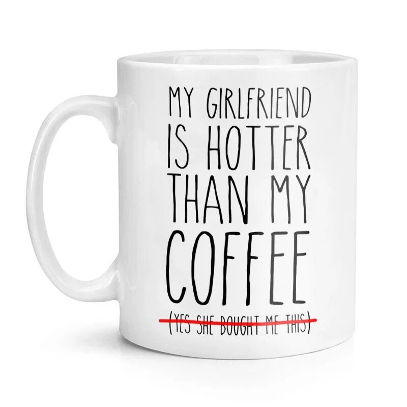 Кружка для пары «Моя девушка горячее, чем моя кофе» – кружка для воды для девушки одна чашка