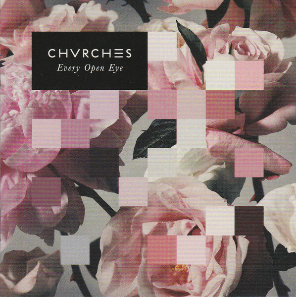 CHVRCHES Every Open Eye (Компакт-диск)