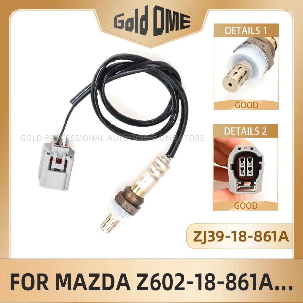 Датчик кислорода для Mazda 3 1,6 л, код двигателя Z6 OE # : Z60218861A ZJ3918861A Z602-18-861 1pcs