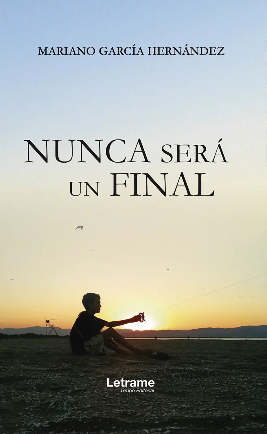 Nunca será un final [Цифровая книга]
