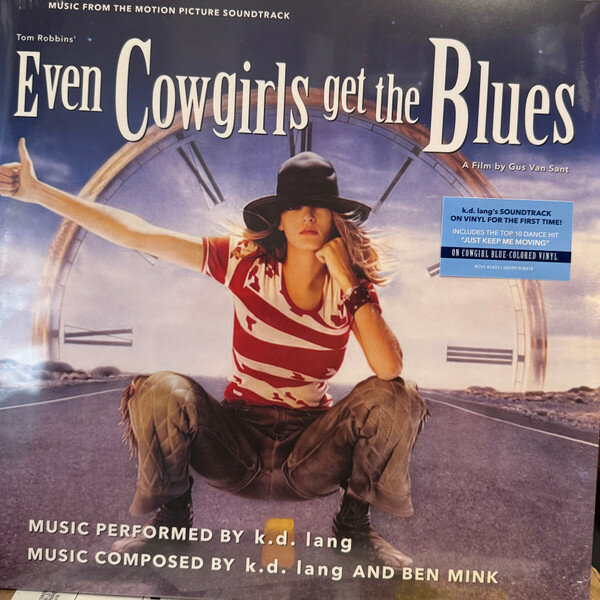K.D. LANG Music From The Motion Picture Soundtrack Even Cowgirls Get The Blues (Виниловая пластинка)