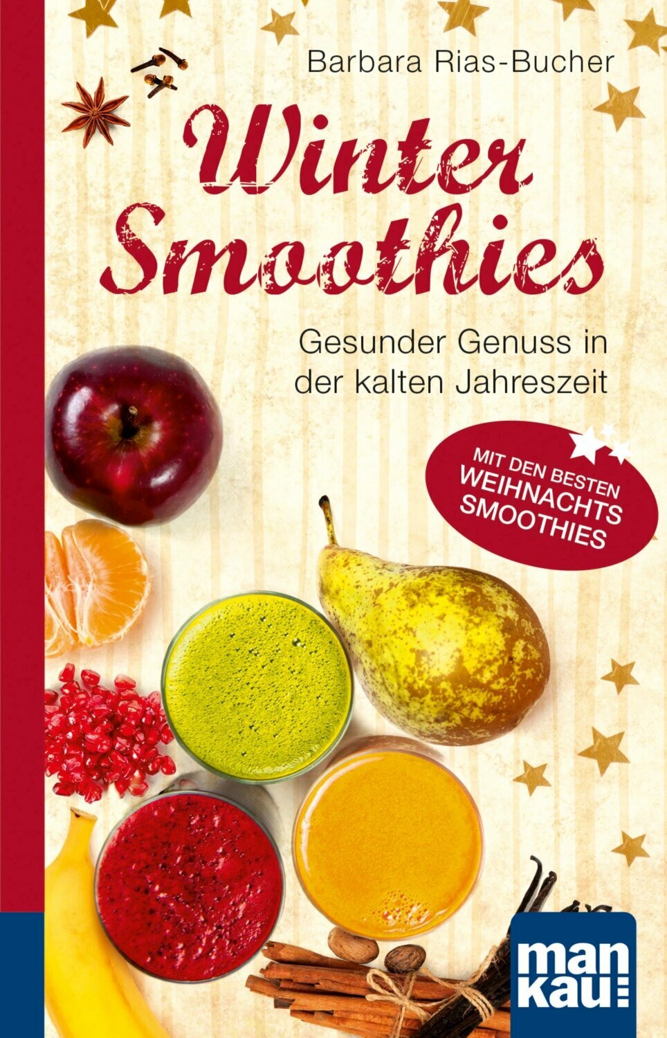 Winter-Smoothies. Kompakt-Ratgeber [Цифровая книга]