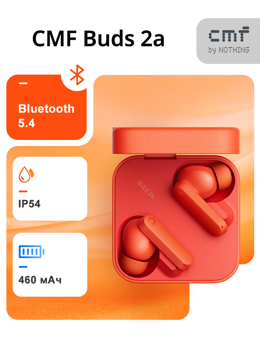Наушники Nothing CMF Buds 2a Глобальная версия Беспроводная связь по Bluetooth, оранжевый