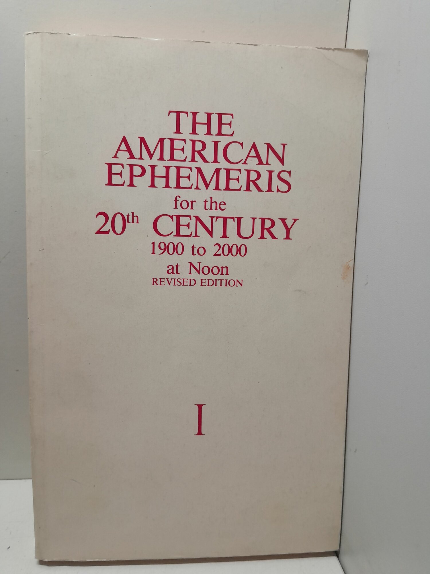 Американская эфемерида XX века (1900-2000) в полдень / THE AMERICAN EPHEMERIS for the 20h CENTURY 1900 to 2000 at Noon