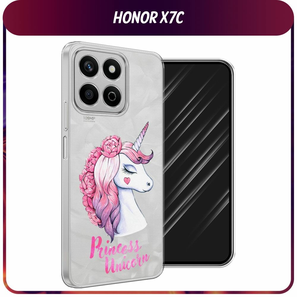 Чехол на Honor X7c / Хонор X7c с принтом Princess Unicorn, прозрачный