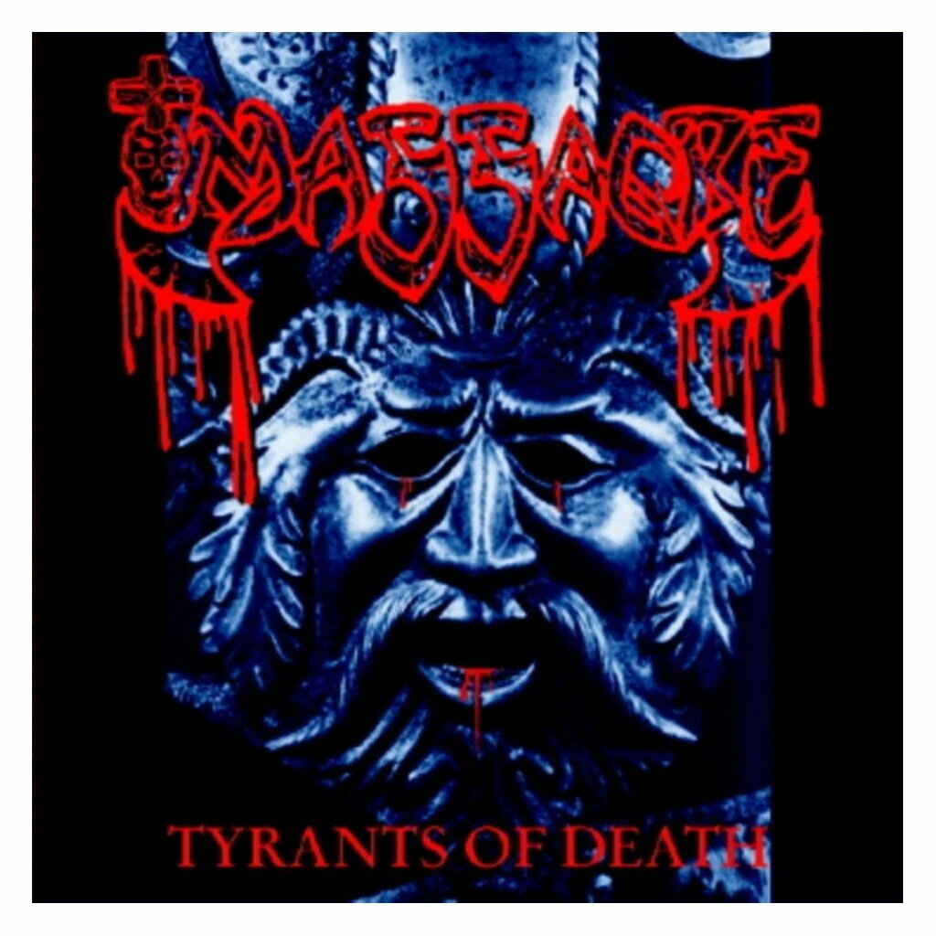 Виниловая пластинка Massacre - Tyrants Of Death (1 LP)