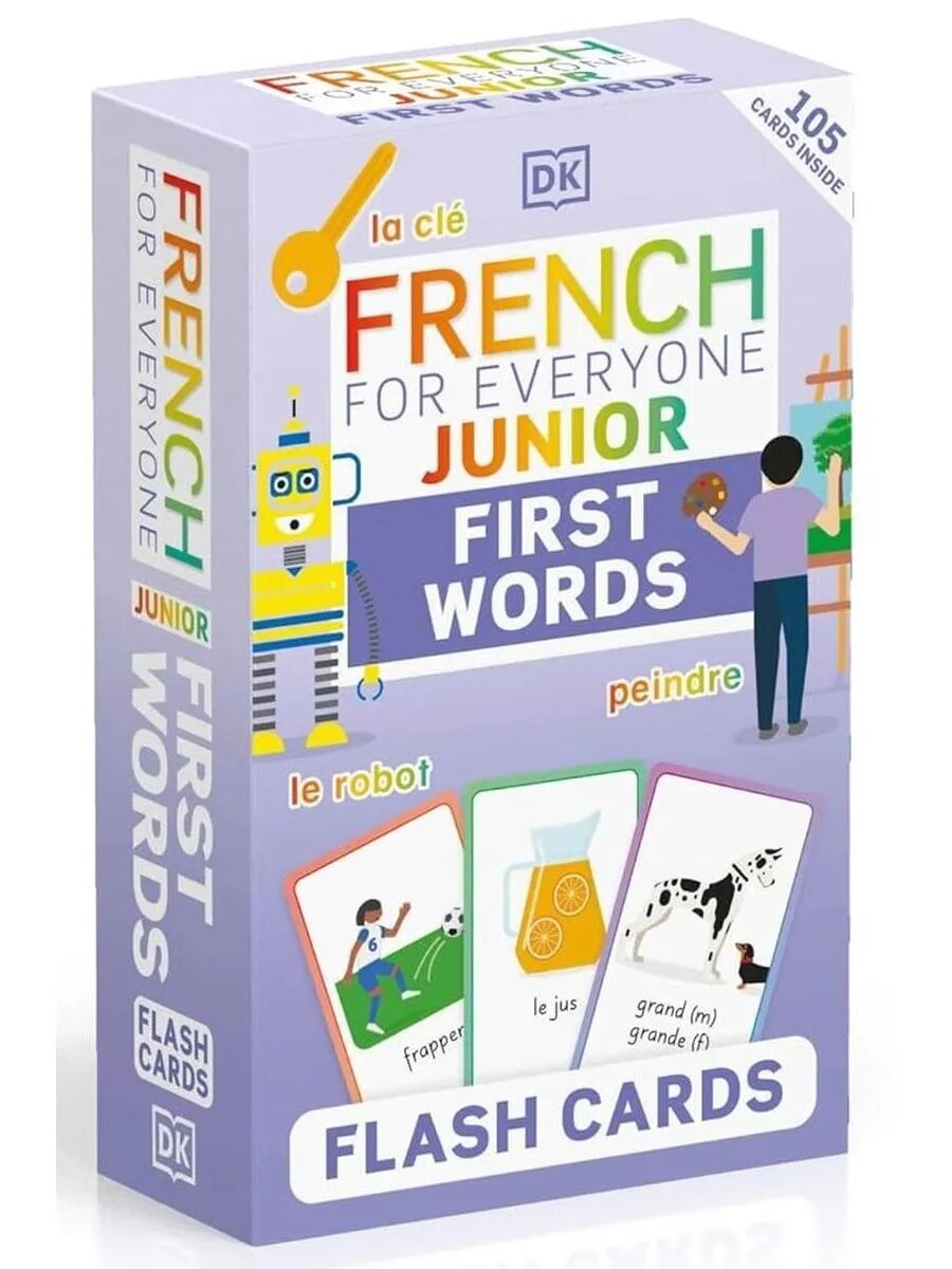 French for Everyone Junior First Words Flash Cards | Dorling Kindersley