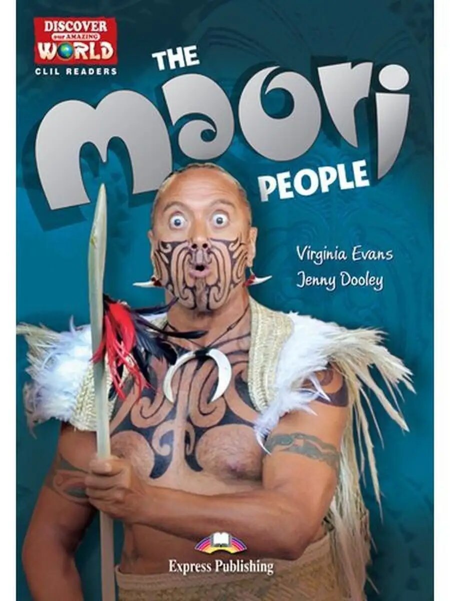 Discover Our Amazing World The Maori People with Digibook | Express Publishing