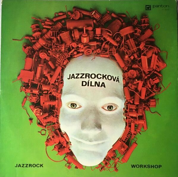 Various - Jazzrockova Dilna. Jazzrock Workshop (1LP Чехословакия, 1977, M/M)
