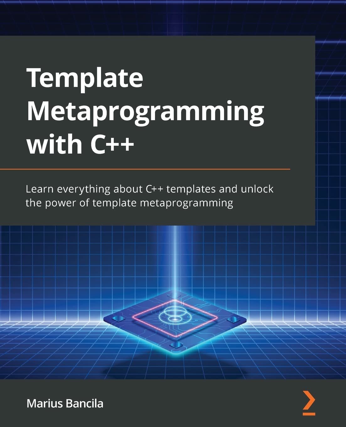 Книга "Template Metaprogramming with C++", 2022 год, английский язык