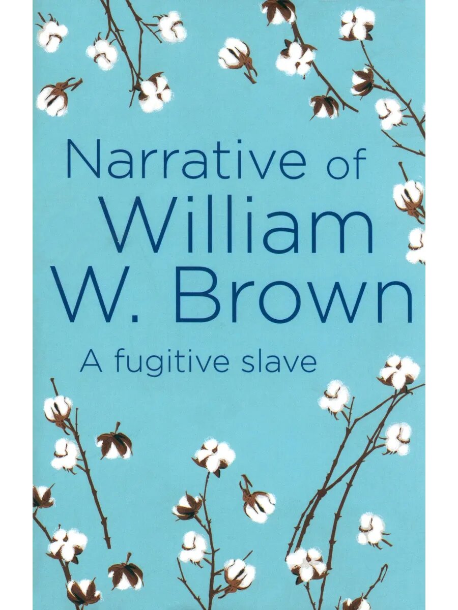 Narrative of William W. Brown