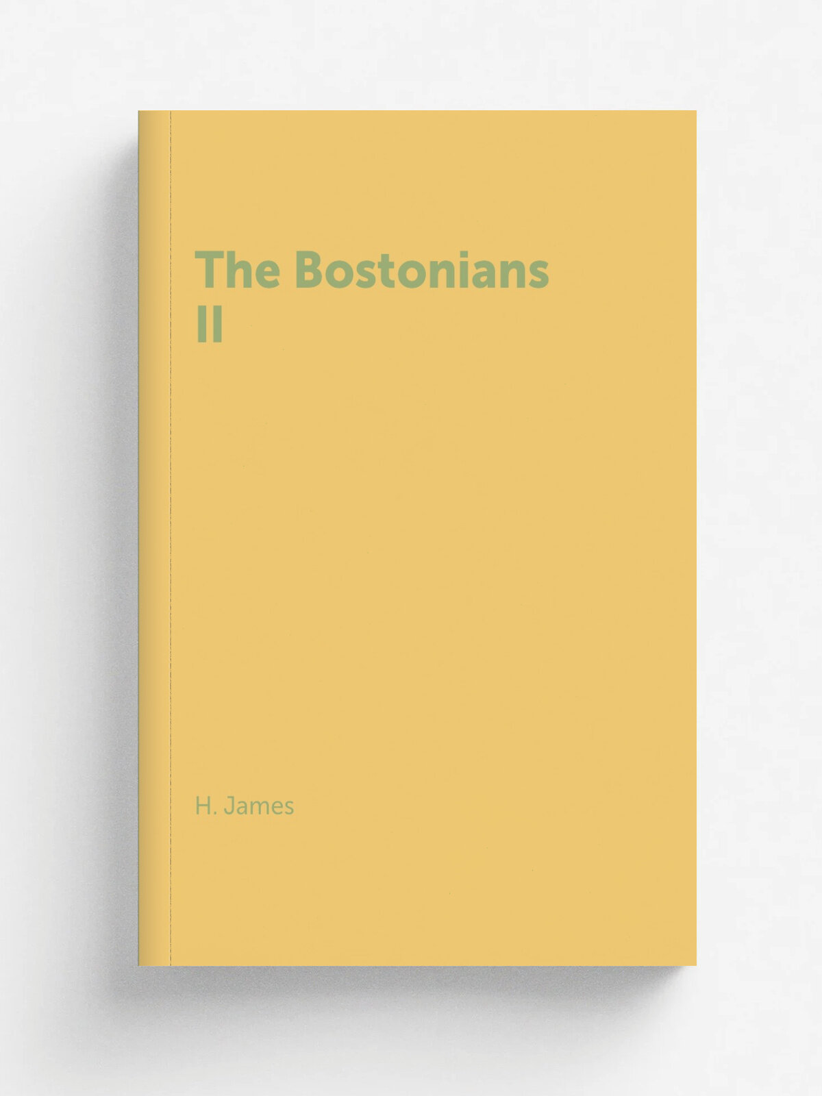 The Bostonians II