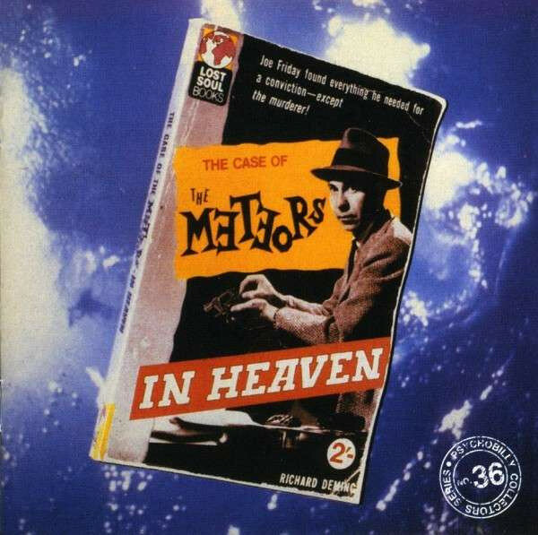 The Meteors. In Heaven (CD/Reissue/Компакт-диск)