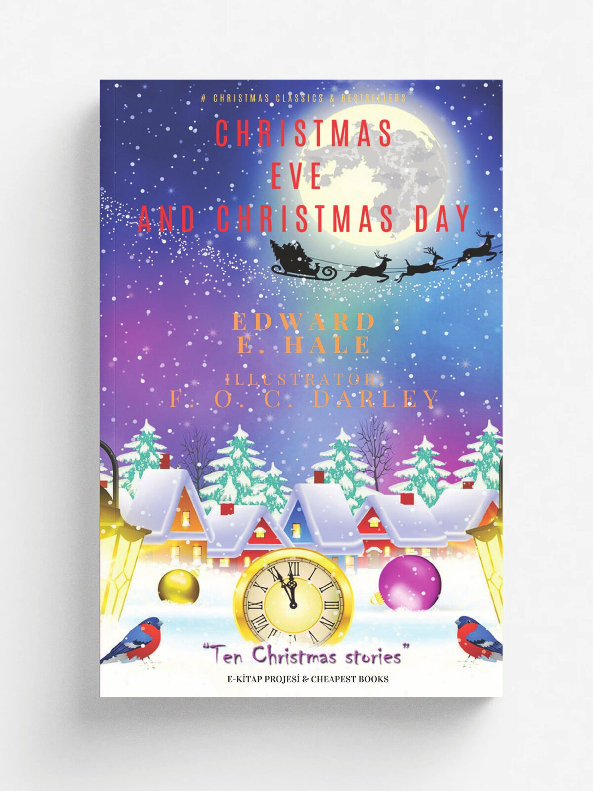 Christmas Eve and Christmas Day. "Ten Christmas stories"