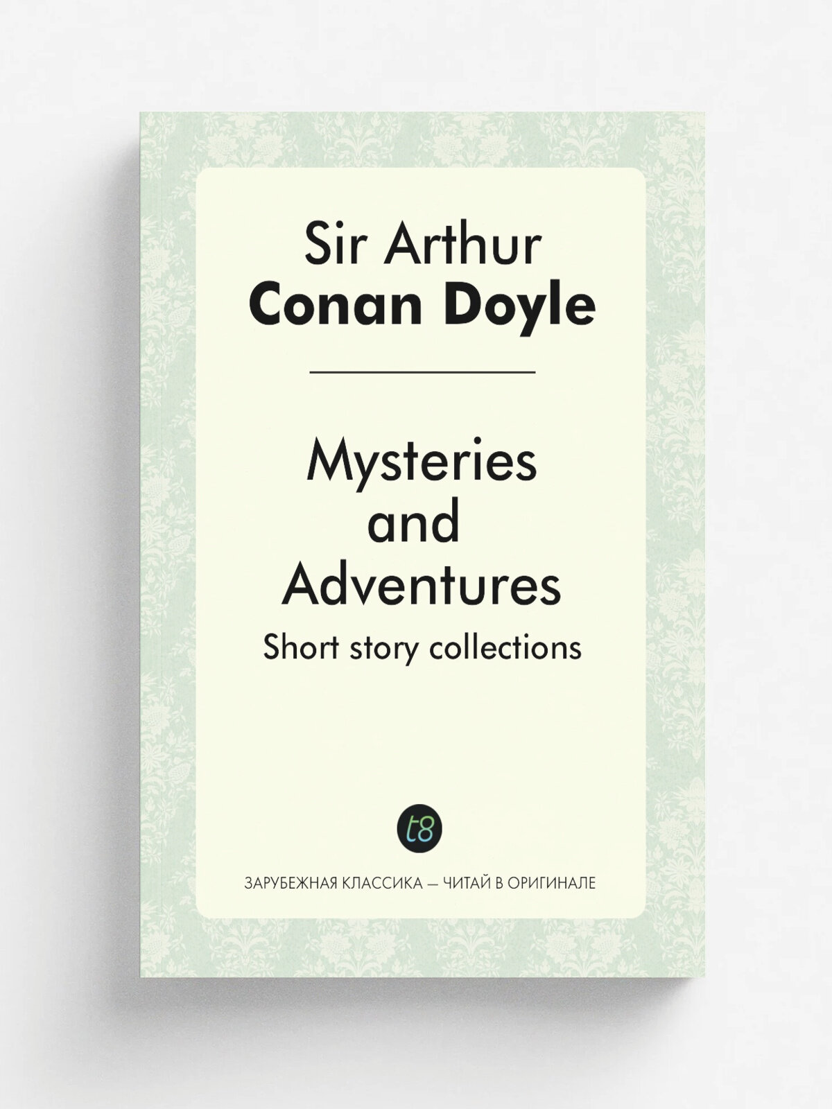 Mysteries and Adventures. Short story collections