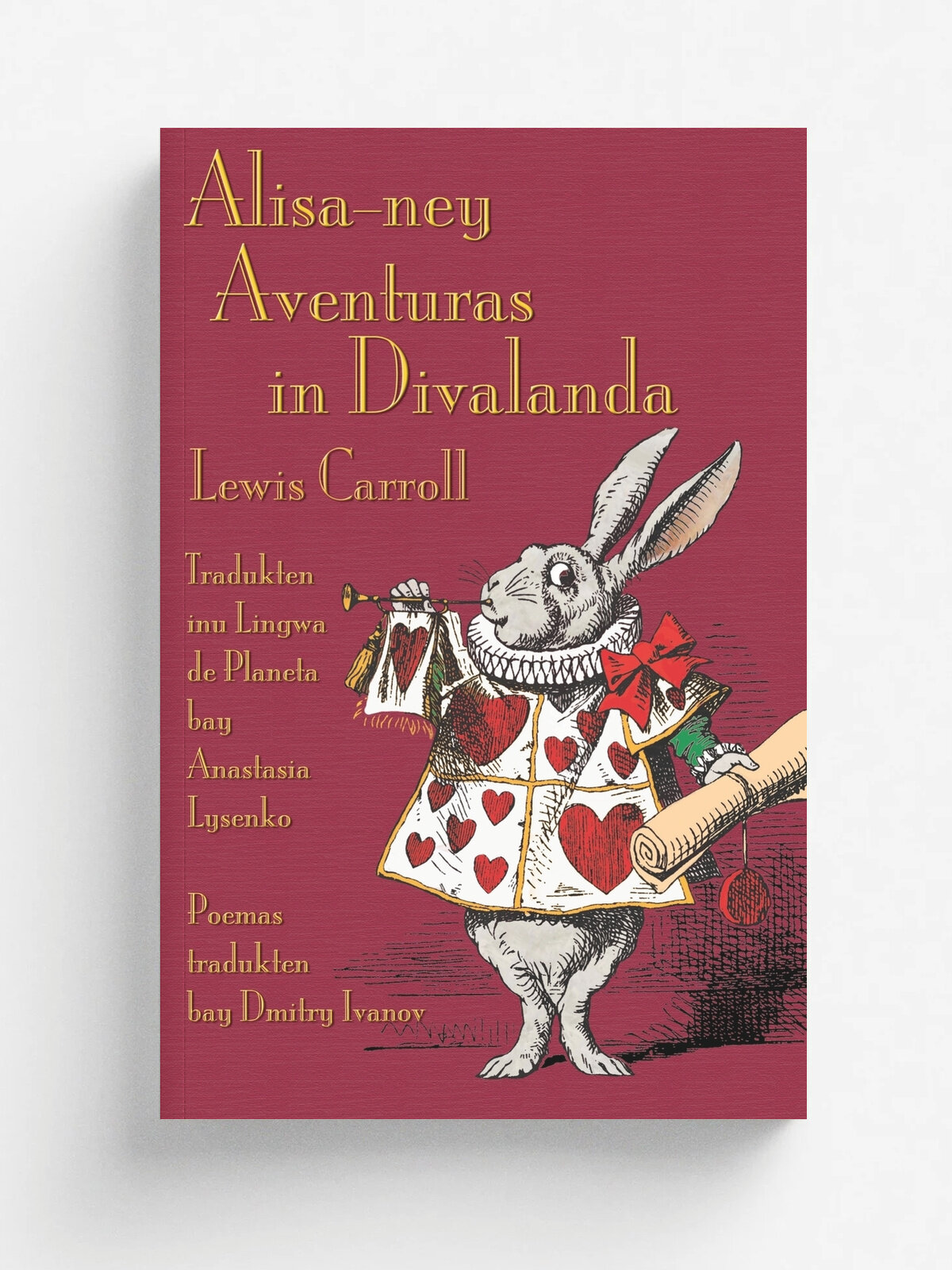 Alisa-ney Aventuras in Divalanda. Alice's Adventures in Wonderland in Lingwa de Planeta