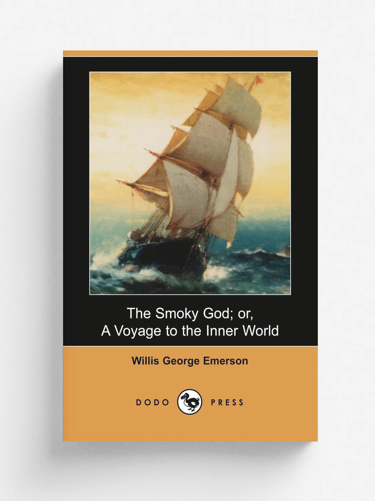 The Smoky God; Or, a Voyage to the Inner World (Dodo Press)