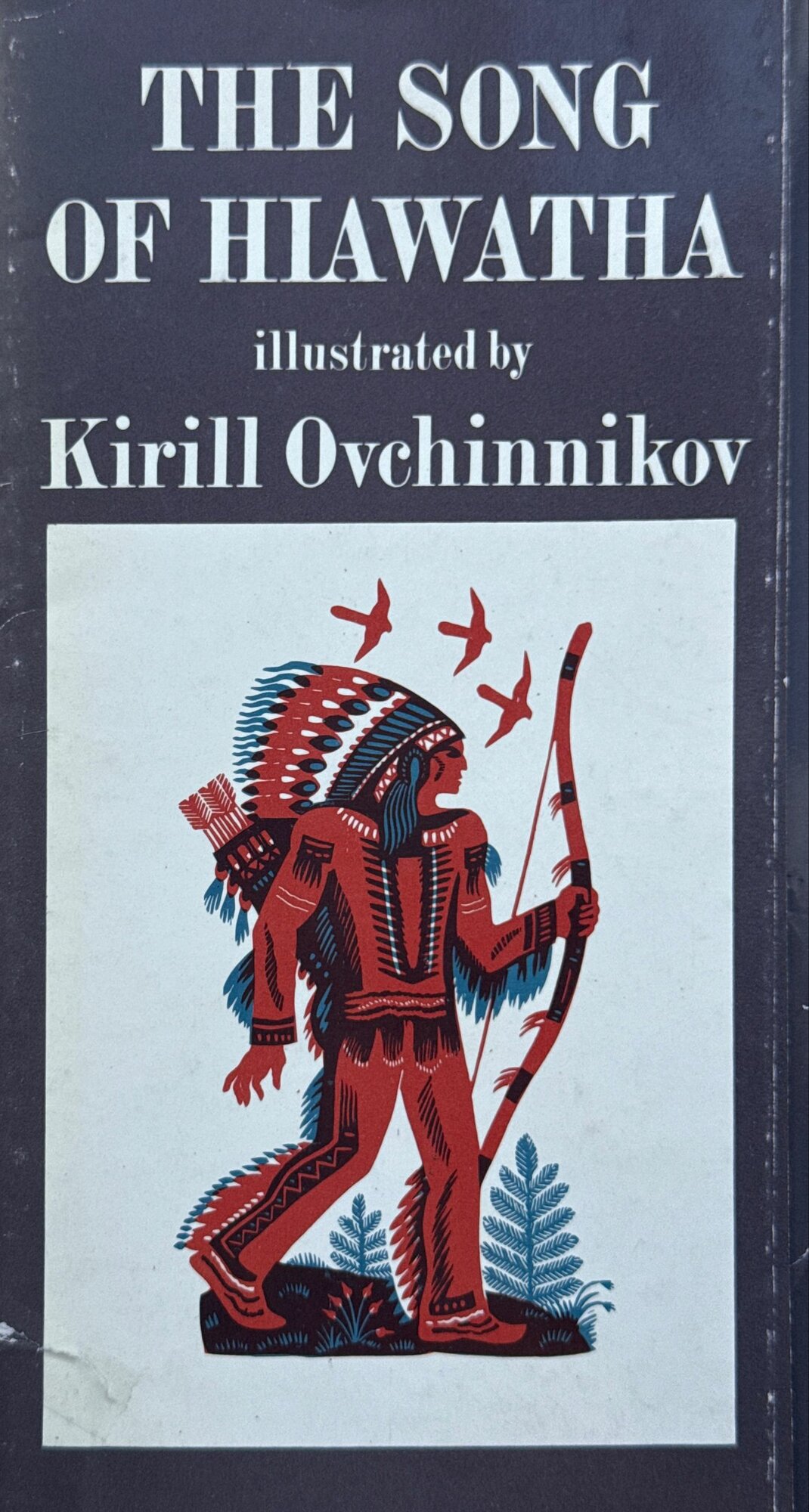 The Song of Hiawatha illustrated by Kirill Ovchinnikov / Песнь о Гайавате в иллюстрациях Кирилла Овчинникова
