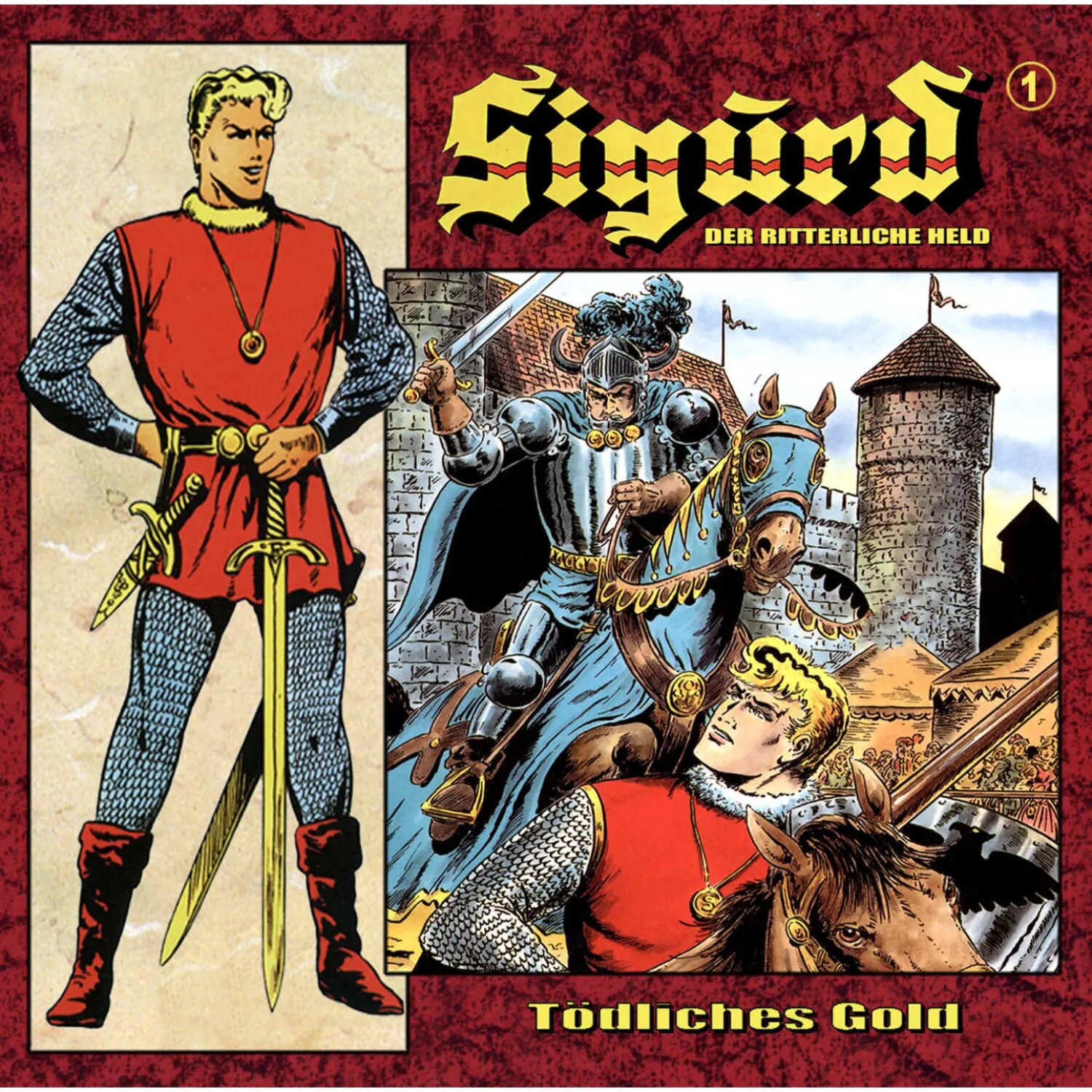 Sigurd - Der ritterliche Held, Folge 1: Tödliches Gold [Аудиокнига]