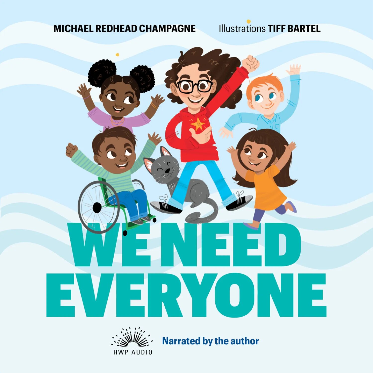 We Need Everyone (Unabridged) [Аудиокнига]