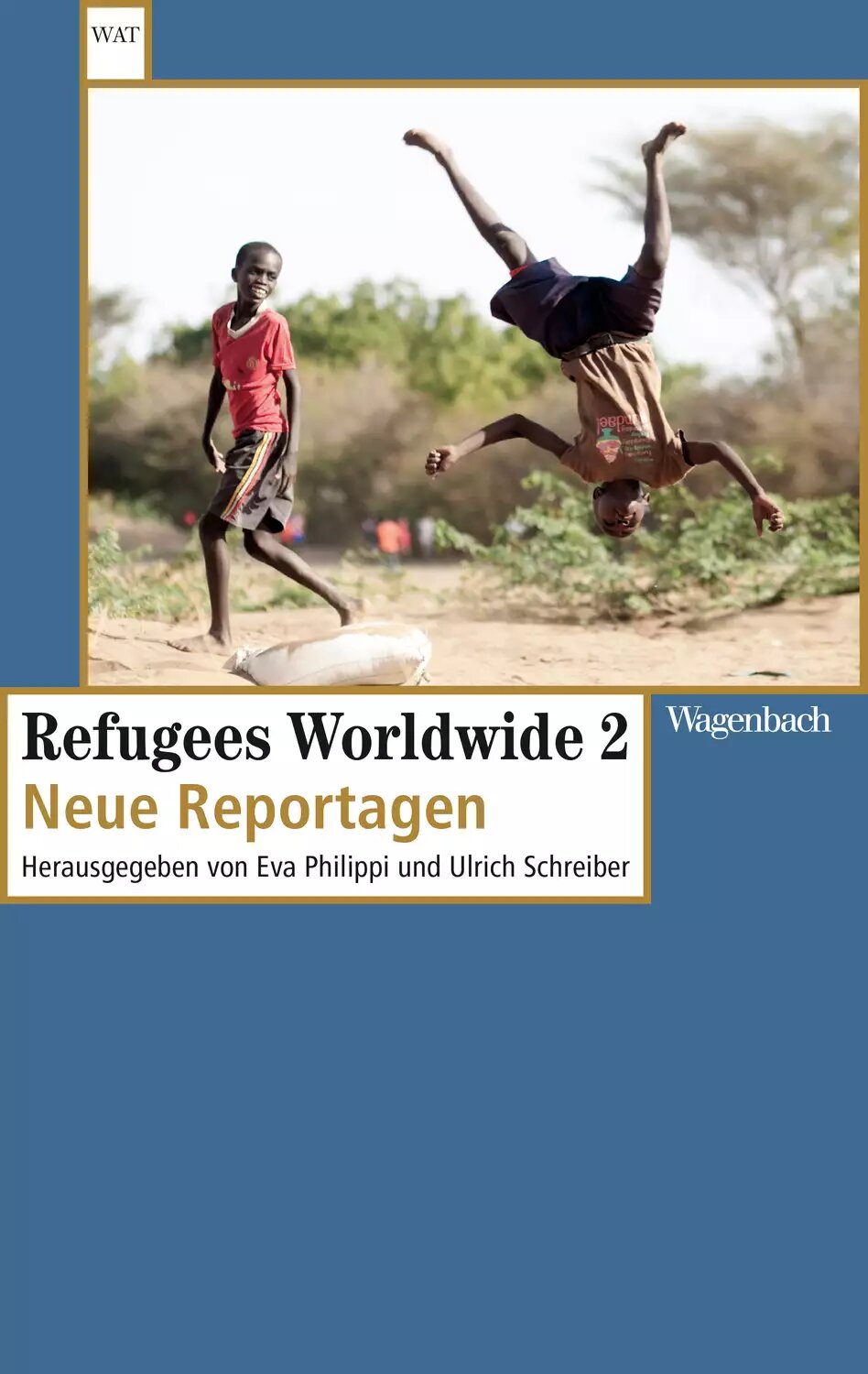 Refugees Worldwide 2 [Цифровая книга]