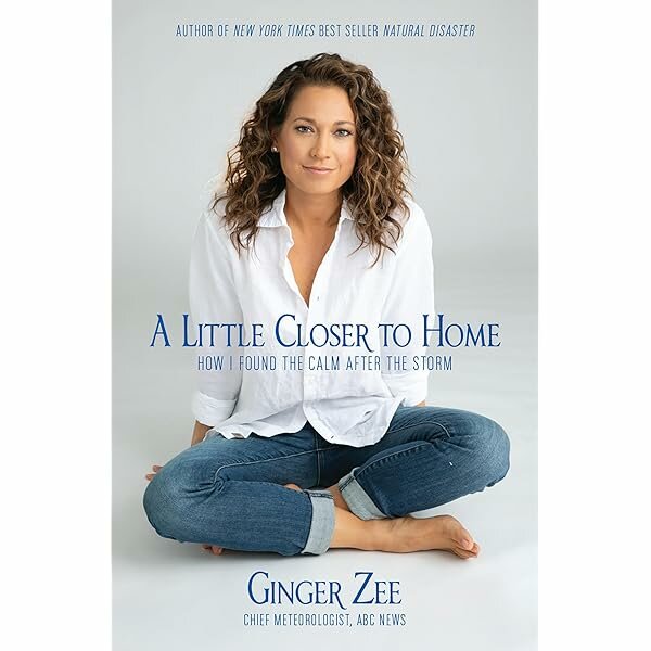 A Little Closer to Home: How I Found the Calm After the Storm，Reprinted paperback book