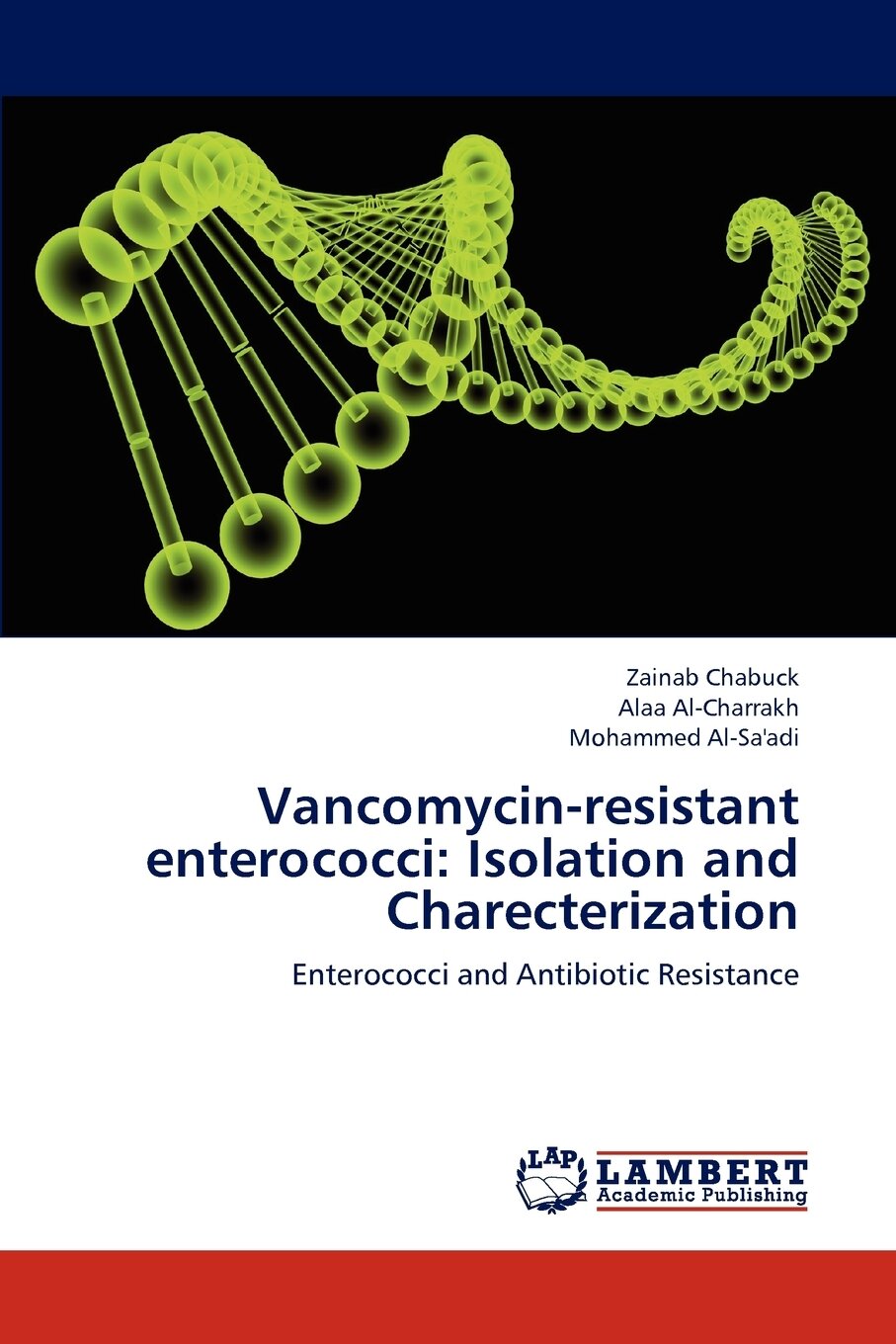 Vancomycin-resistant enterococci. Isolation and Charecterization — фото 1