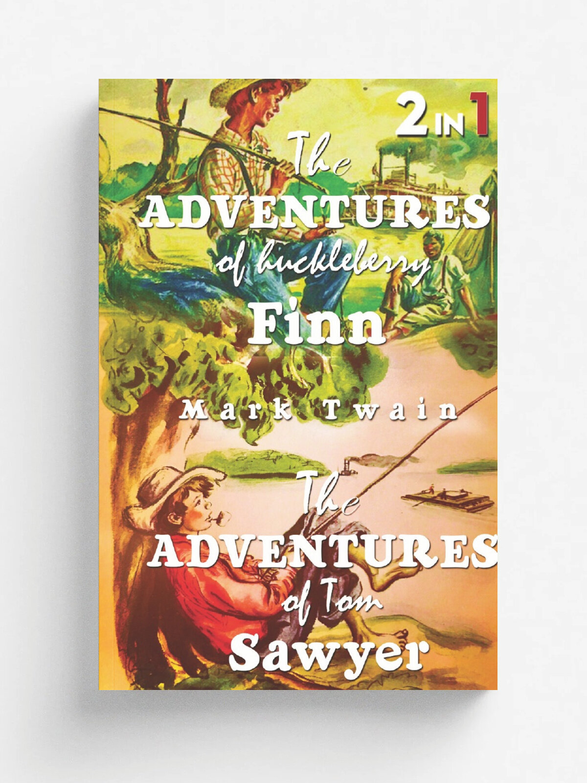 The Adventures Of Tom Sawyer & The Adventures Of Huckleberry Finn. Set Of 2 Books