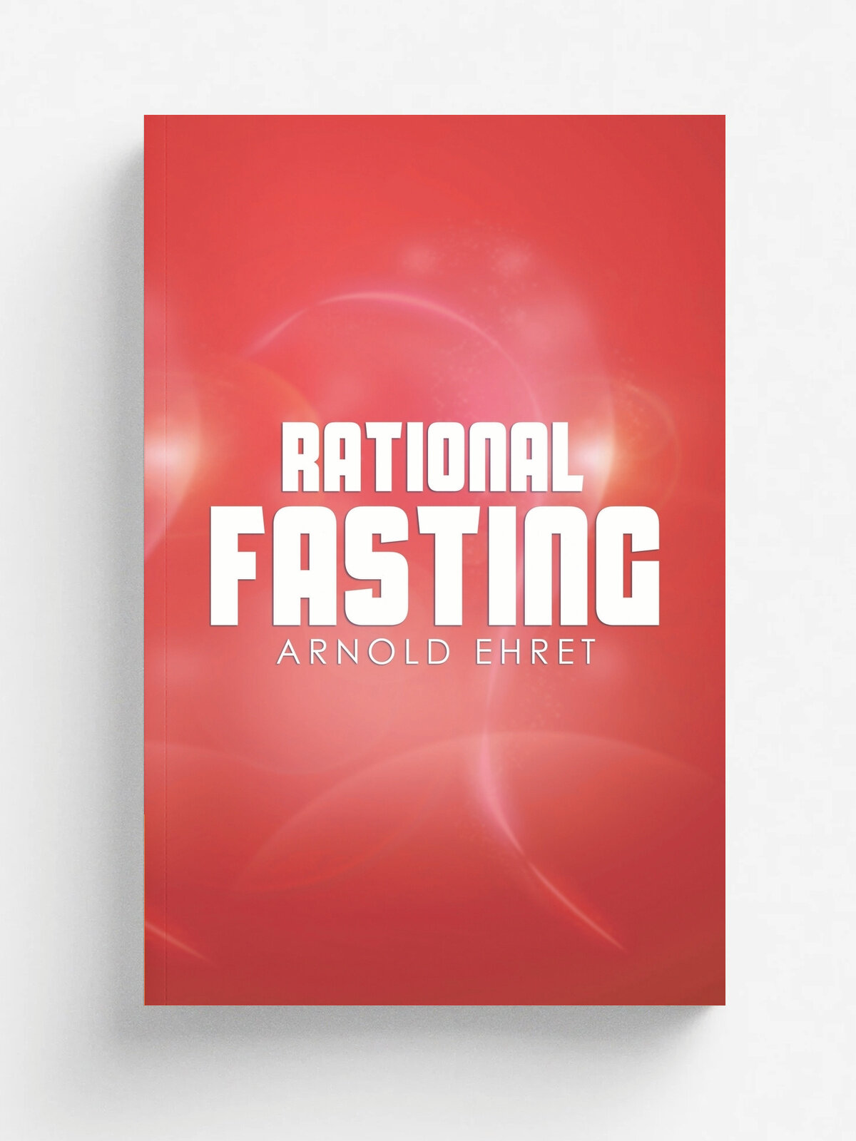 Rational Fasting