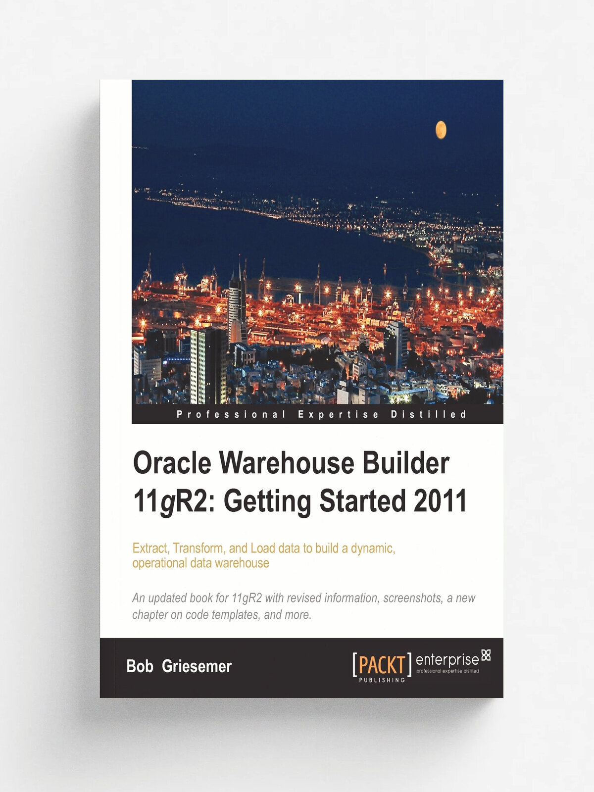 Oracle Warehouse Builder 11g R2. Getting Started 2011