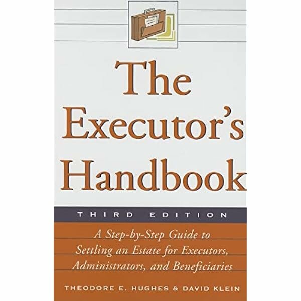 The Executor's Handbook, Third Edition，Reprinted paperback book