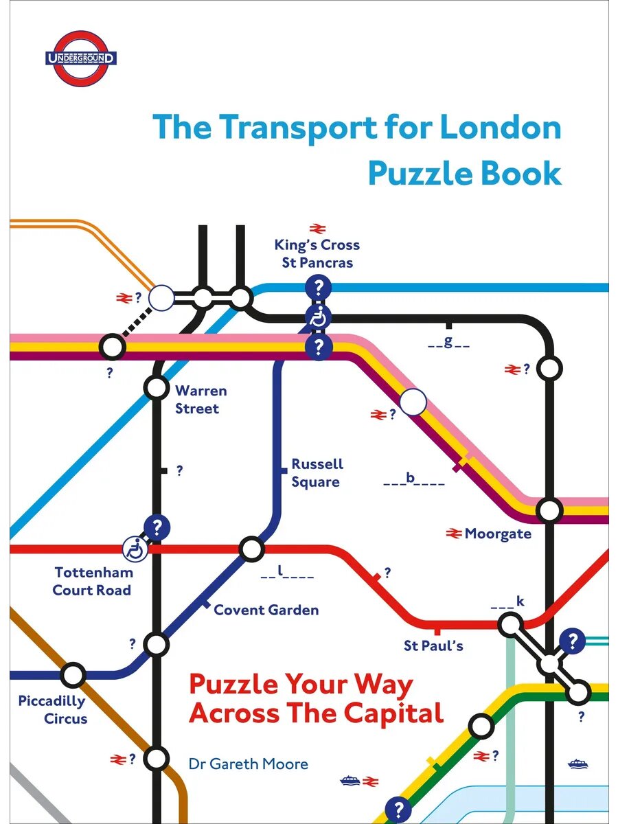 The Transport for London Puzzle Book. Puzzle Your Way Across